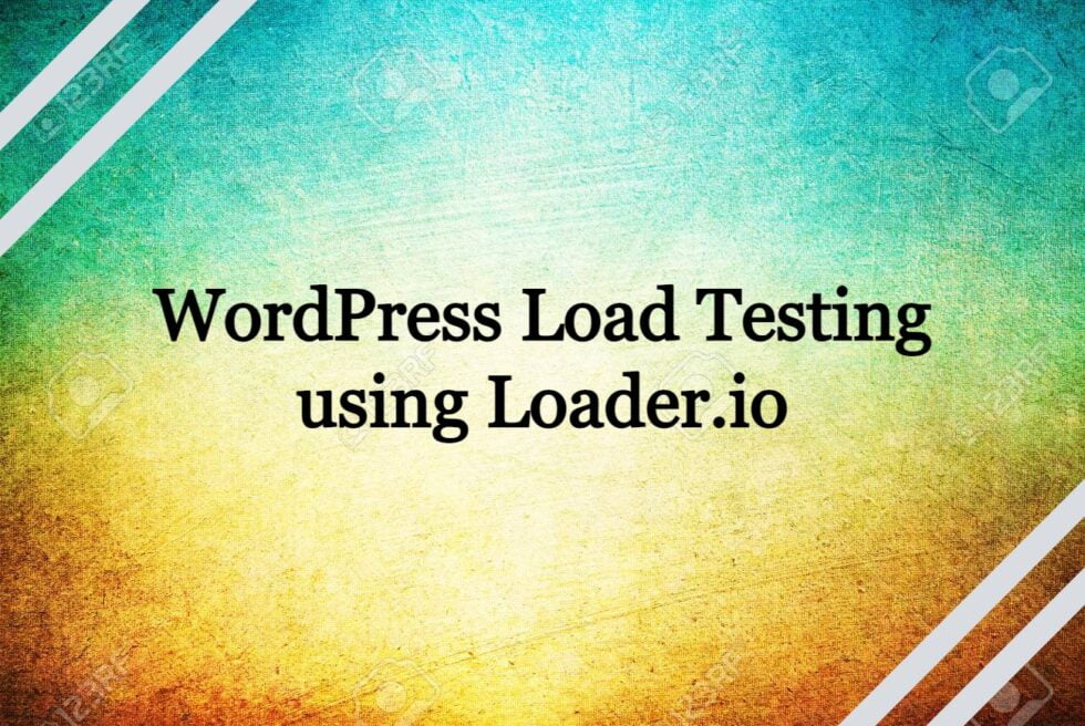WordPress Load Testing using Loader.io - CloudPages