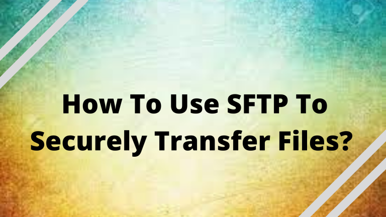 How To Use SFTP To Securely Transfer Files CloudPages how-to-use-sftp-to-securely-transfer-files-cloudpages